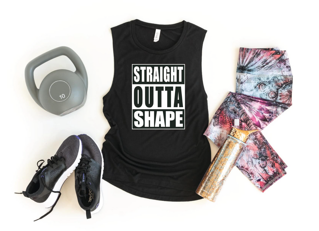 STRAIGHT OUTTA SHAPE – Life and Laundry Apparel
